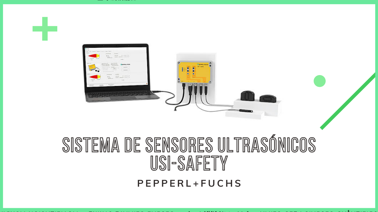 Nuevos sensores USI-safety® de Pepperl+Fuchs – Sistema de Noticias ...