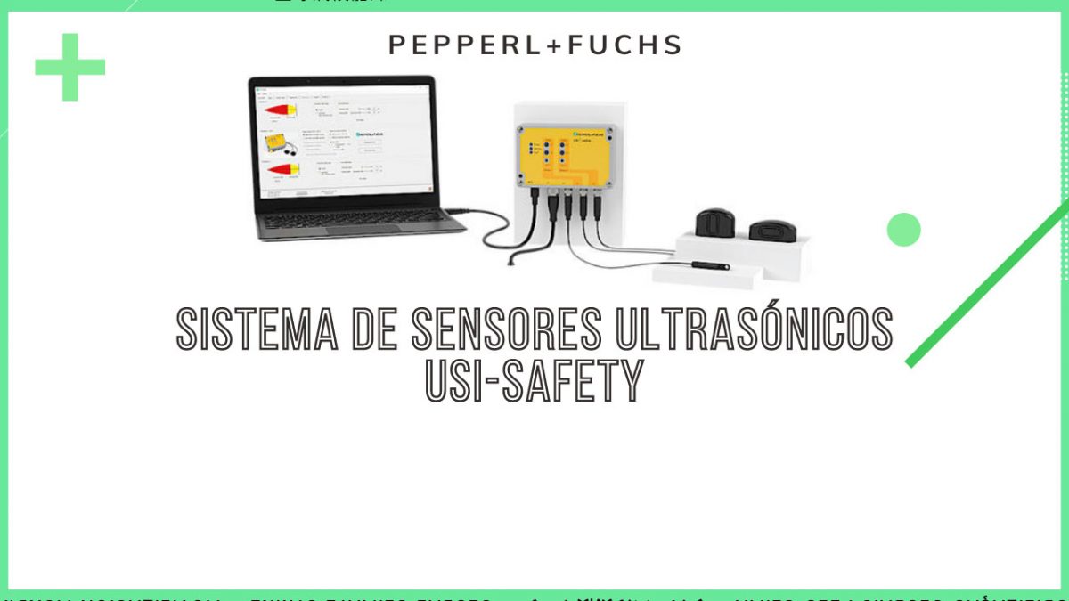 Nuevos sensores USI-safety® de Pepperl+Fuchs – Sistema de Noticias ...